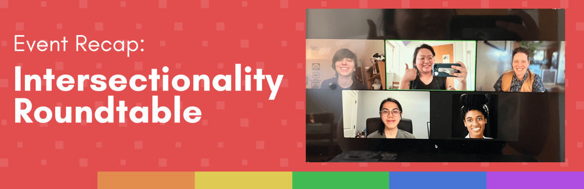 Event Recap: Intersectionality Roundtable – LGBTQ+ CSDSA